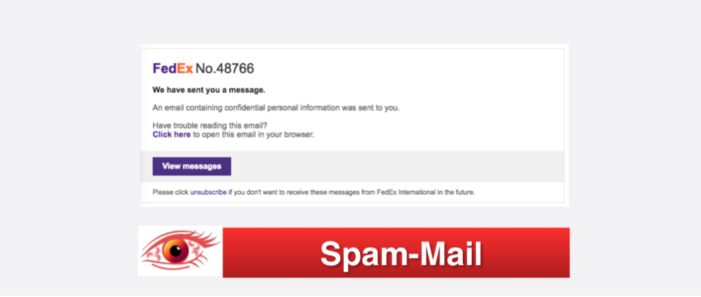 Vorsicht Phishing: FedEx Spam Mail "ANWEISUNGEN BEFOLGEN..."